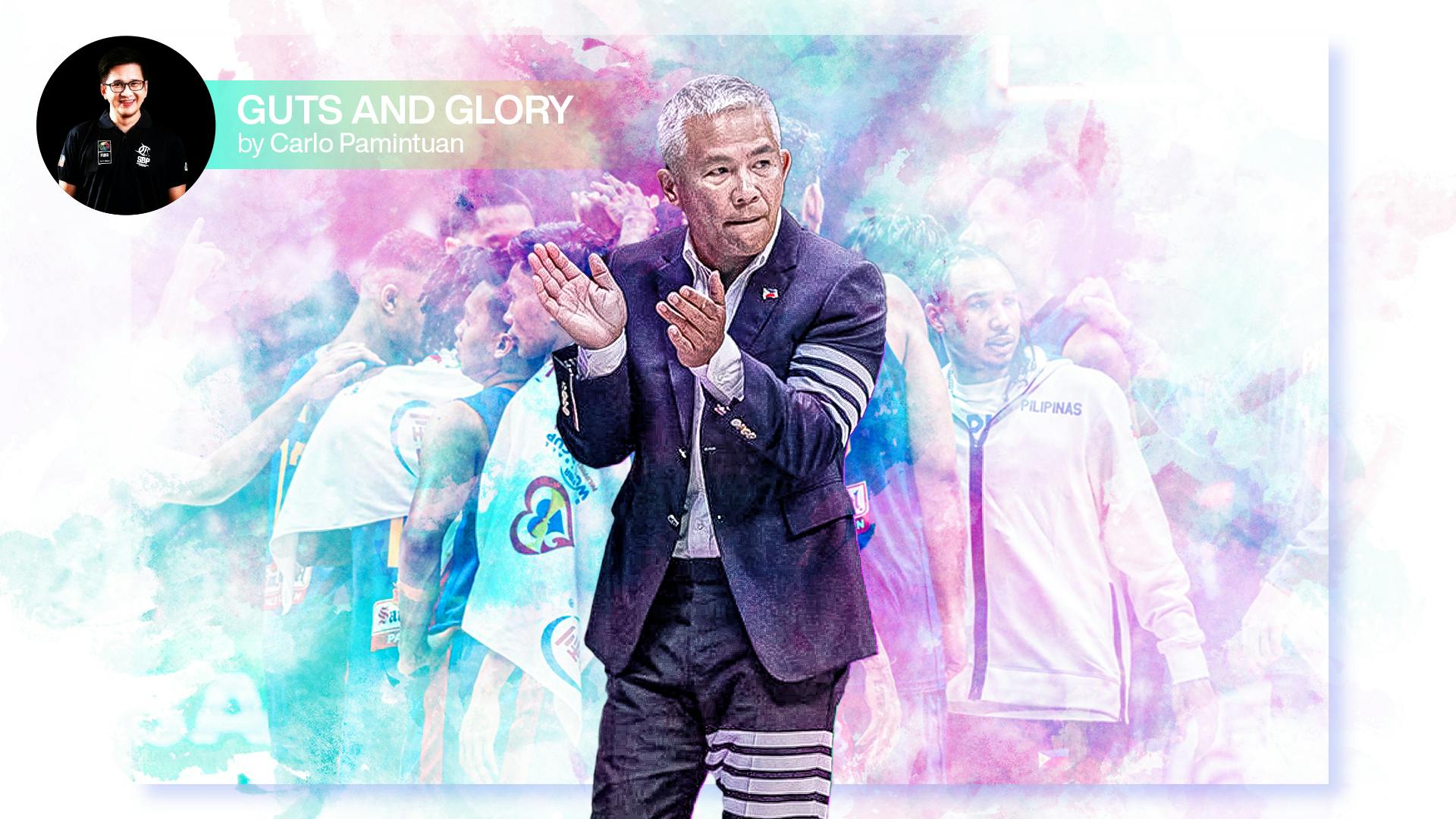 GUTS AND GLORY | Scrutiny comes with Gilas duty, but it's time to let ...